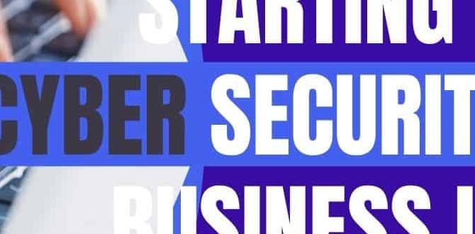 Guide On How To Start A Cyber Security Company - Life Beyond Code